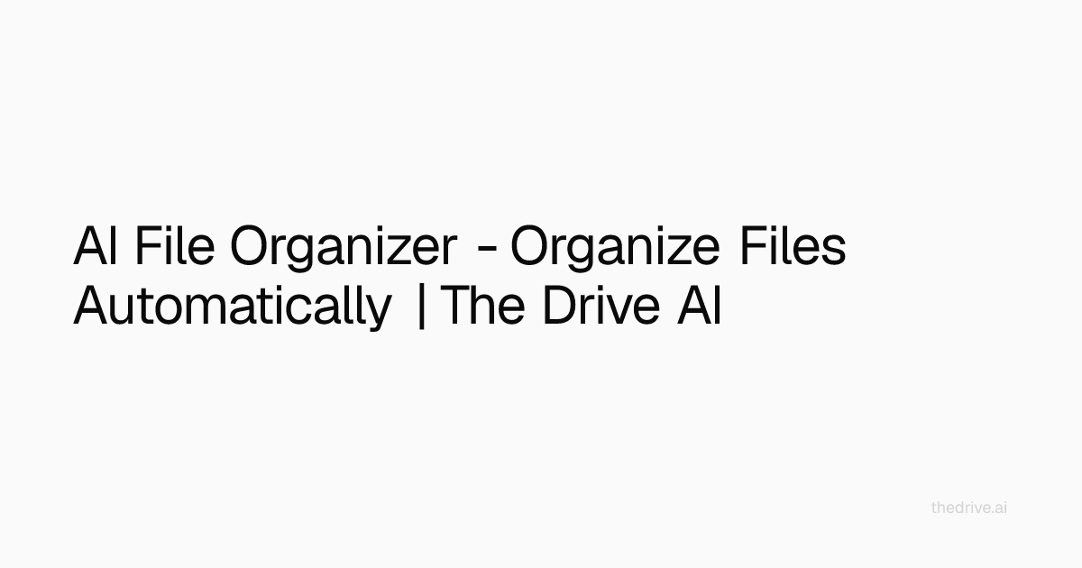 Best AI File Organizer — Sort, Rename & Organize Files Automatically ...